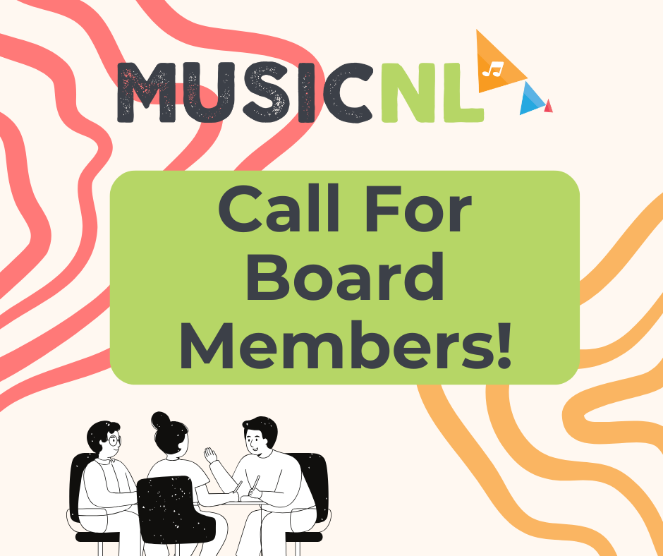 Call For Board Members - MusicNL